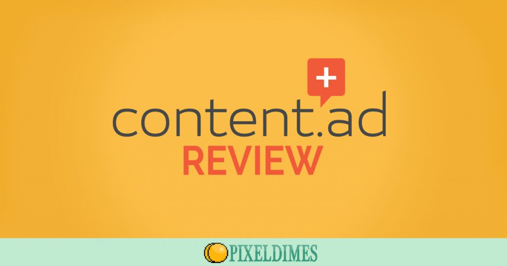 Content.ad Review 2024 - After Earning Over $300 - Pixel Dimes