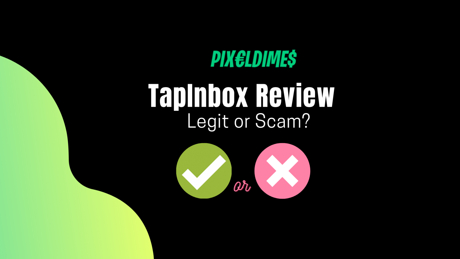 Tap In box Review 2024: Is it Legit or a Scam? - Pixel Dimes